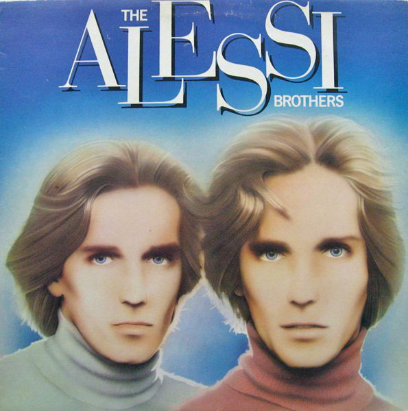 The Alessi Brothers by Alessi (Album; A& AMLH 64608): Reviews, Ratings ...