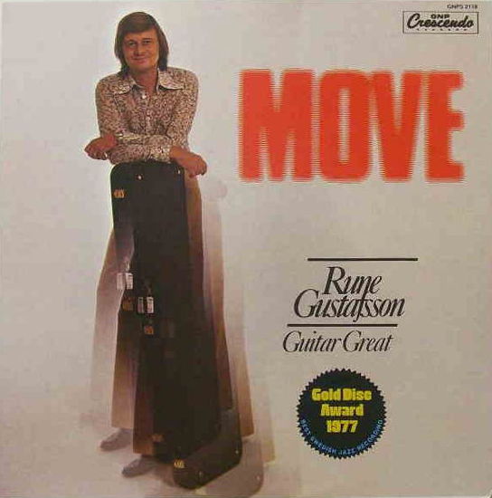 Move by Rune Gustafsson (Album; GNP Crescendo; GNPS 2118): Reviews ...