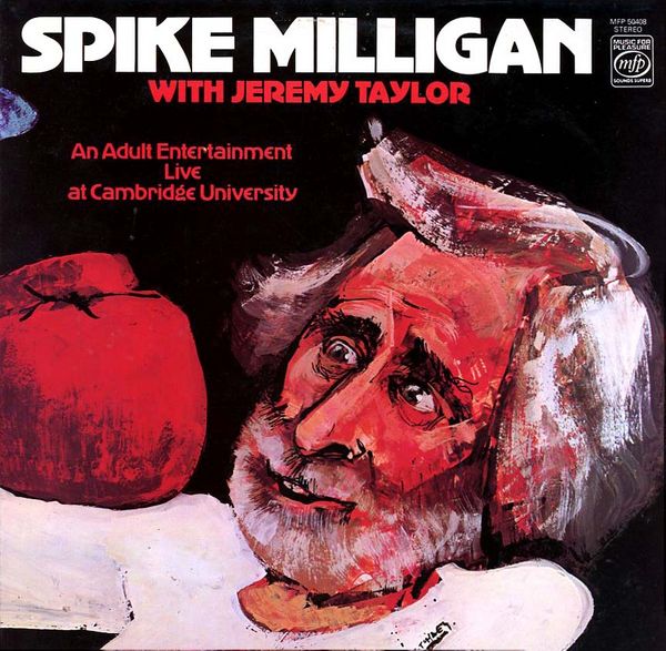Live at Cambridge University by Spike Milligan with Jeremy Taylor ...