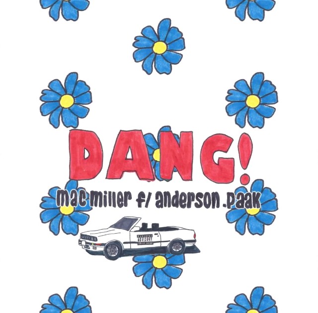 Dang! by Mac Miller (Single, Neo-Soul): Reviews, Ratings, Credits, Song ...
