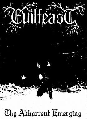 Thy Abhorrent Emerging by Evilfeast (Additional release; Funeral Sound; FSP 01): Reviews ...