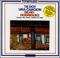 Te doy una canción by Silvio Rodríguez (Album; Fonomusic; 8029 ...