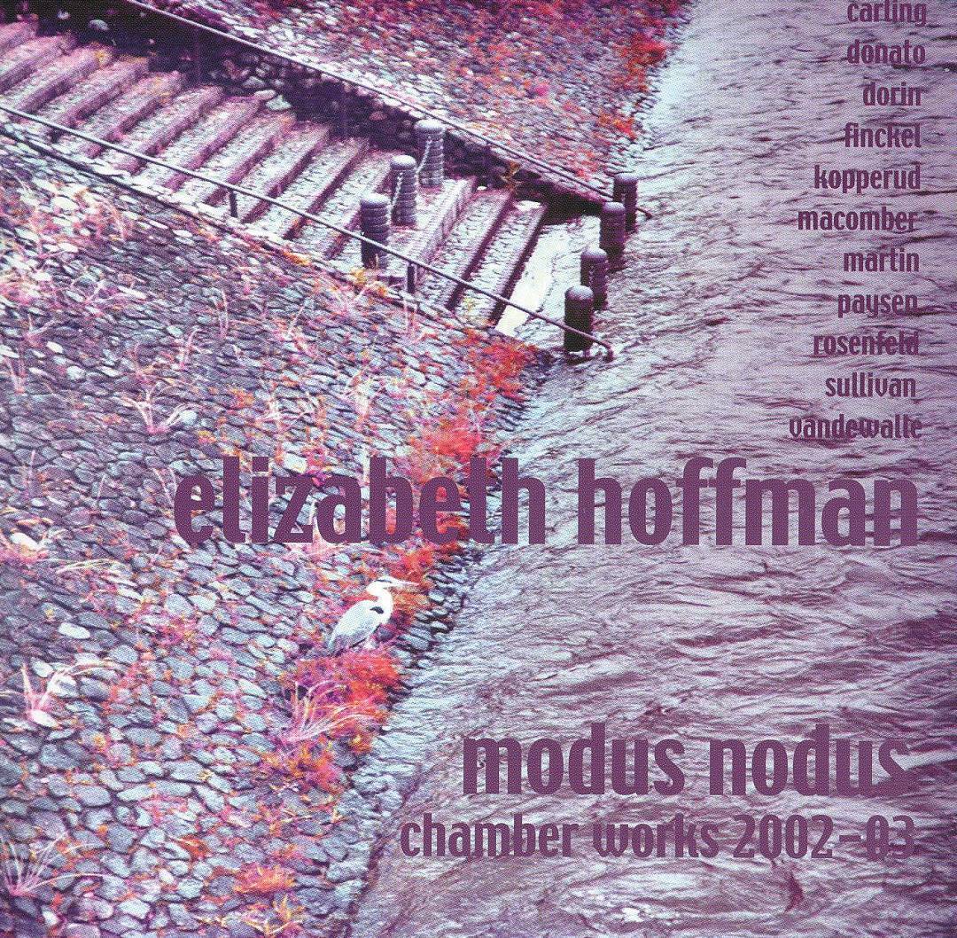 Modus nodus: Chamber Works 2002-03 by Carling / Donato / Dorin ...