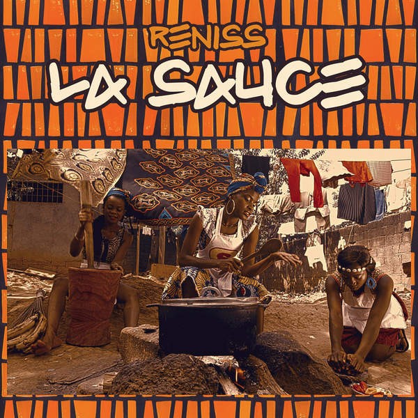 La sauce by Reniss (Single, Afrobeats): Reviews, Ratings, Credits, Song ...