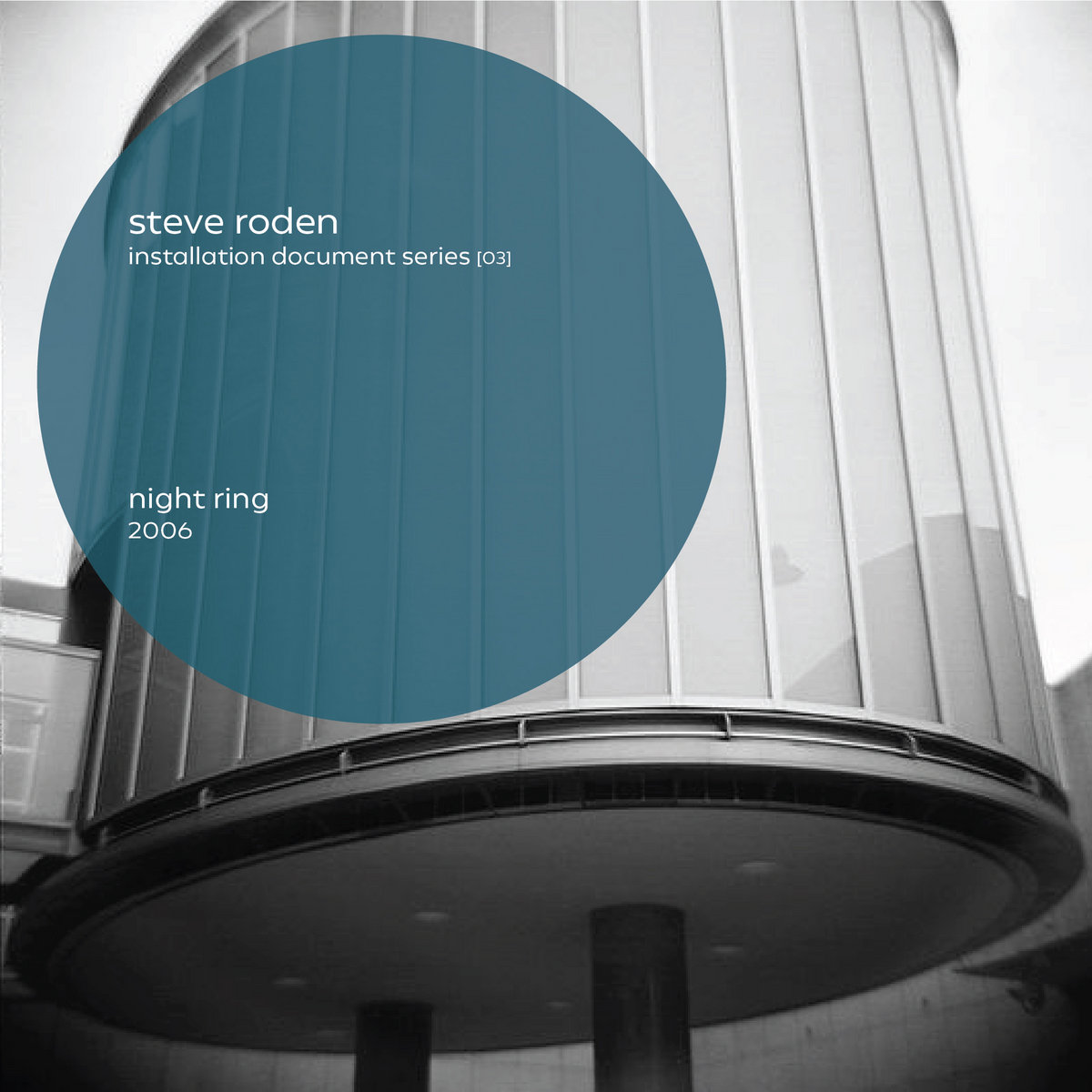 Night Ring (2006) - Installation Document Series [03] by Steve Roden ...