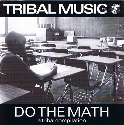 Do the Math: A Tribal Compilation by Various Artists (Album, Hip Hop ...