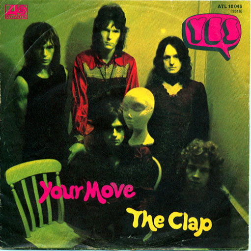 Your Move / The Clap by Yes (Single; Atlantic; ATL 10 046): Reviews ...