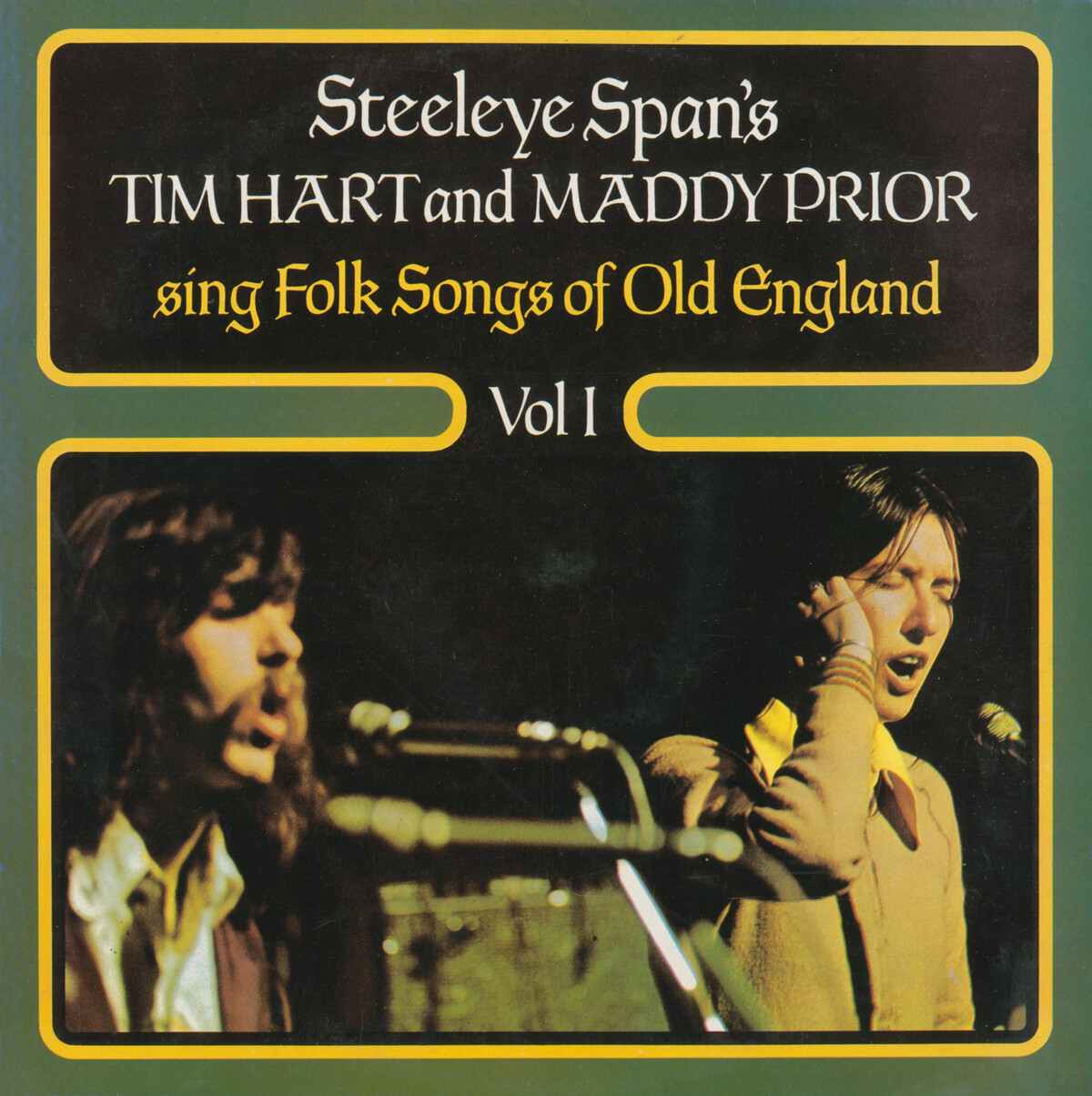 Sing Folk Songs of Old England Vol I by Tim Hart & Maddy Prior (Album ...