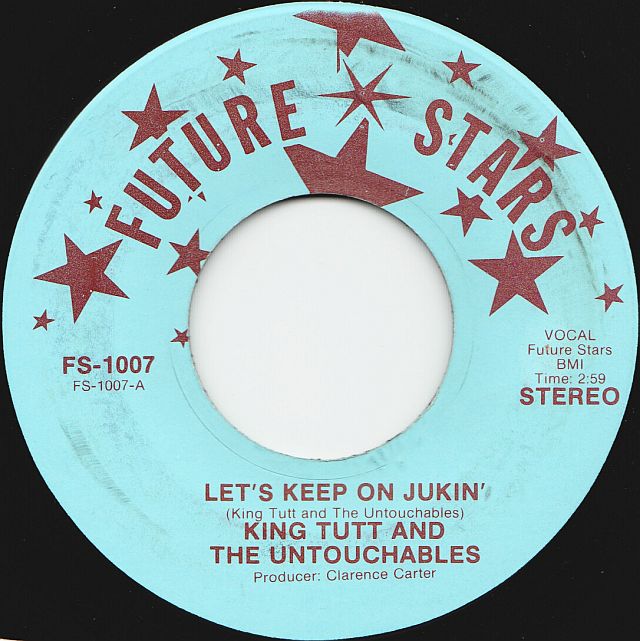 Let's Keep on Jukin' by King Tutt And the Untouchables (Single; Future ...