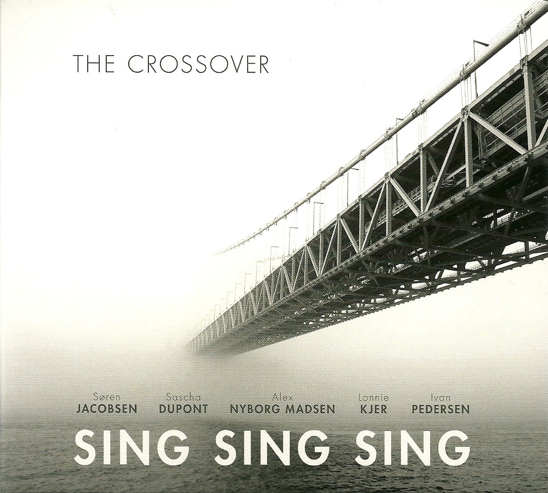 The Crossover by Sing Sing Sing (Album, Pop Rock): Reviews, Ratings ...