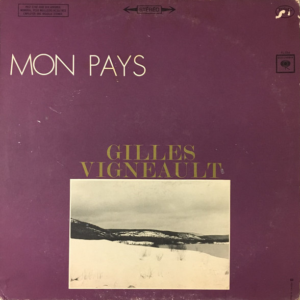 Mon pays by Gilles Vigneault (Album, Chanson à texte): Reviews, Ratings ...