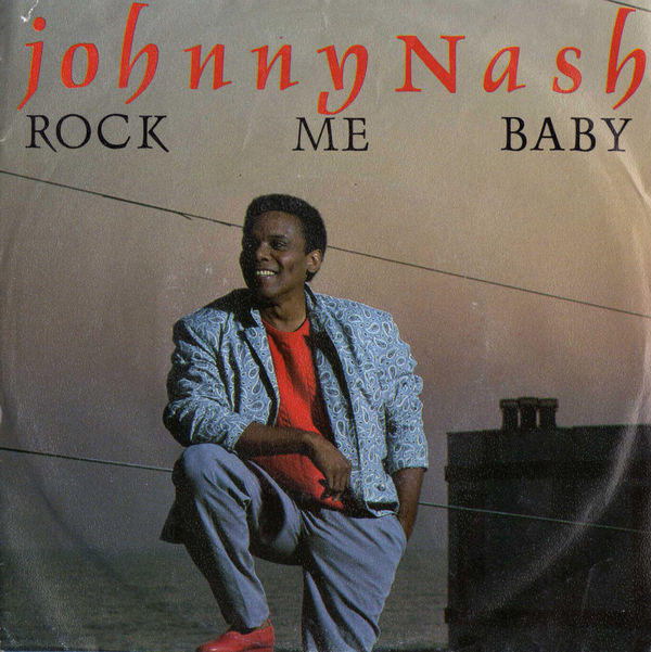 Rock Me Baby / Love Theme From "Rock Me Baby" by Johnny Nash (Single ...