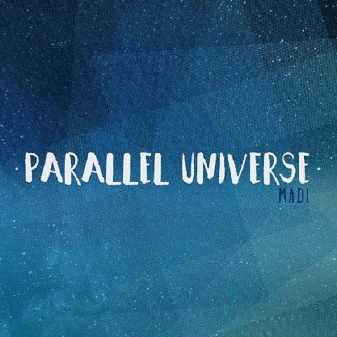 Parallel Universe by Madi (EP): Reviews, Ratings, Credits, Song list ...