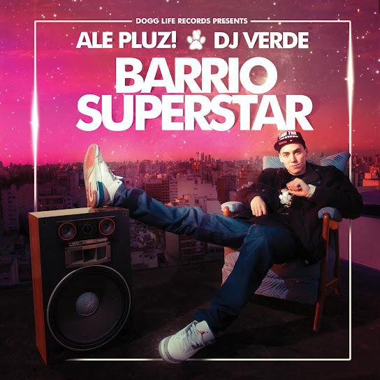 Barrio Superstar by ALe! PLUZ & Dj Verde (Album, Pop Rap): Reviews ...