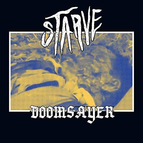 Doomsayer by Starve (Single): Reviews, Ratings, Credits, Song list ...