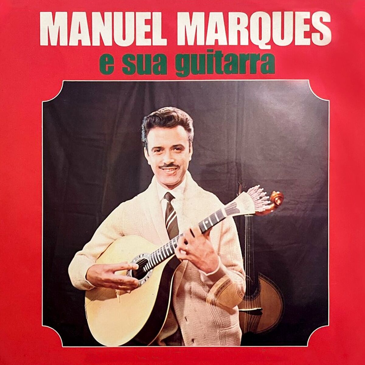 Manuel Marques e Sua Guitarra by Manuel Marques (Album; Fermata; FB-238 ...