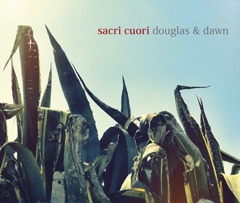 Douglas & Dawn by Sacri Cuori (Album; Gusstaff; GRAM1102): Reviews ...