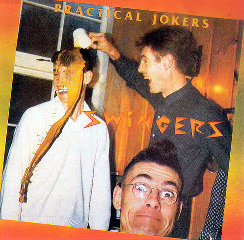 Practical Jokers by Swingers (Album; Mushroom; D 19228): Reviews ...