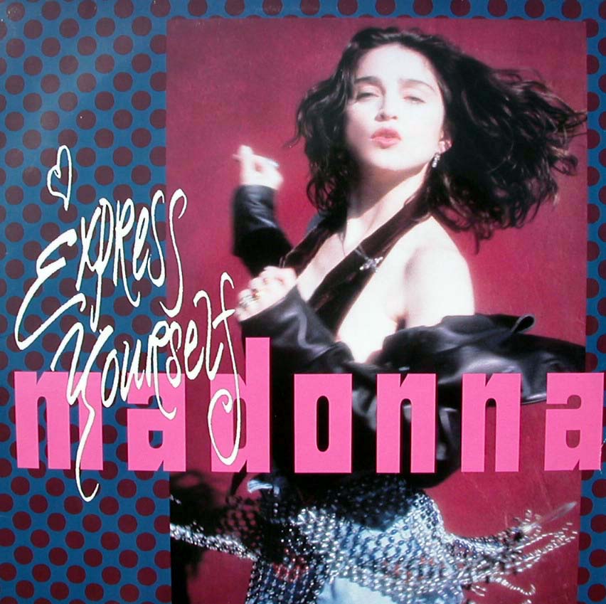 Express Yourself The Look Of Love By Madonna Single Dance Pop