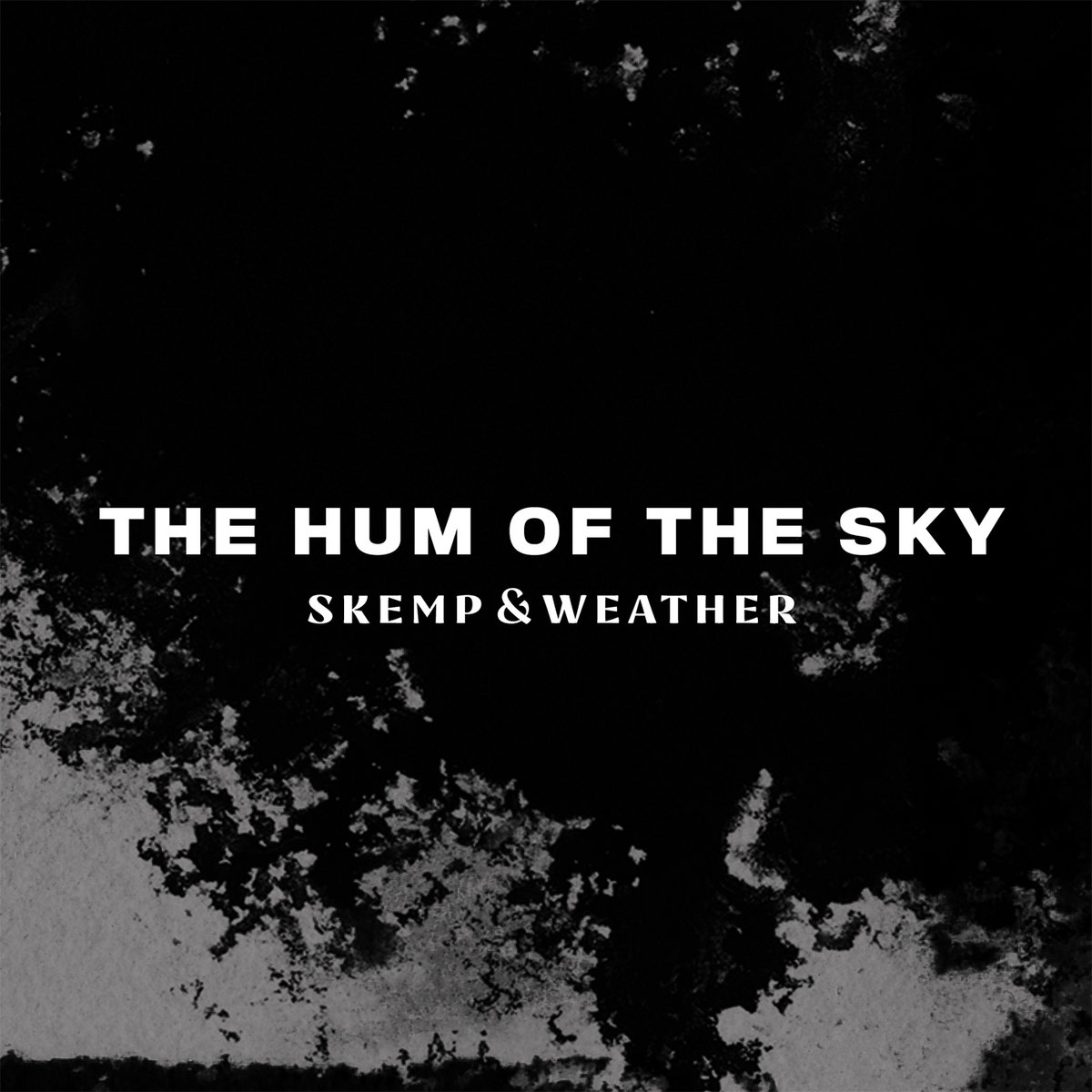 The Hum of the Sky by Skemp & Weather (Album): Reviews, Ratings ...