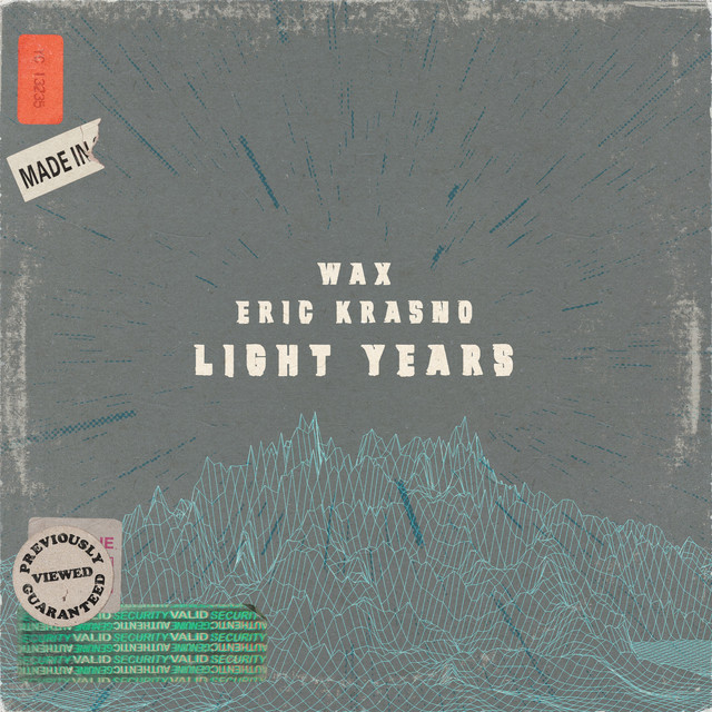 Light Years by Wax & Eric Krasno (Album): Reviews, Ratings, Credits ...