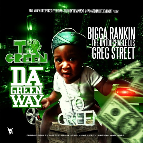 Da Green Way by T.O. Green (Mixtape, Trap): Reviews, Ratings, Credits ...