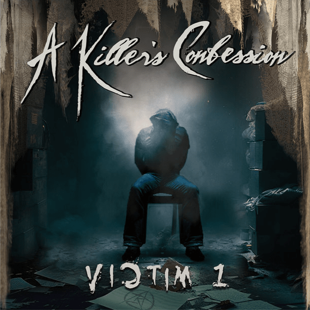 Victim 1 by A Killer's Confession (Album; MNRK Heavy): Reviews, Ratings ...