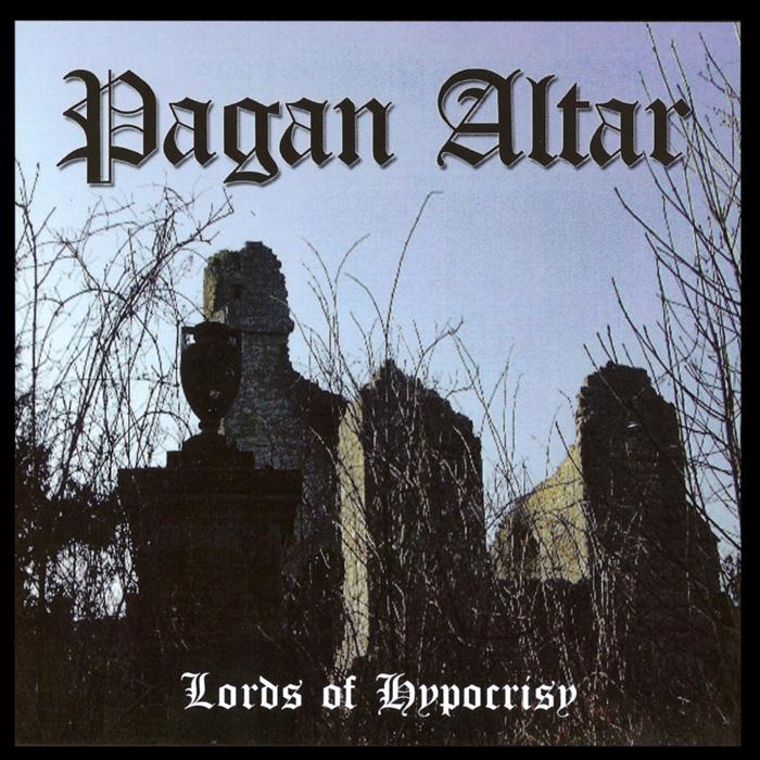 Lords of Hypocrisy by Pagan Altar (Album; Shadow Kingdom): Reviews ...