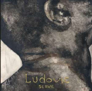 Servil by Ludovic (Album, Alternative Rock): Reviews, Ratings, Credits ...