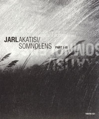 Akatisi / Somnolens by JARL (Album, Dark Ambient): Reviews, Ratings ...