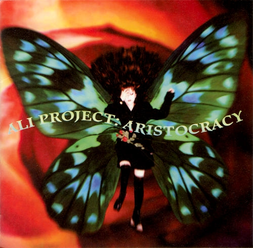 Aristocracy by Ali Project (Album, J-Pop): Reviews, Ratings, Credits ...