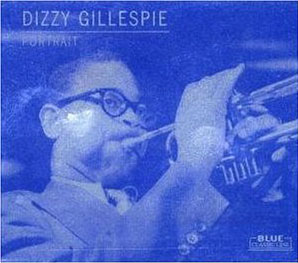 Portrait (Blue Classic Line) by Dizzy Gillespie (Compilation): Reviews ...