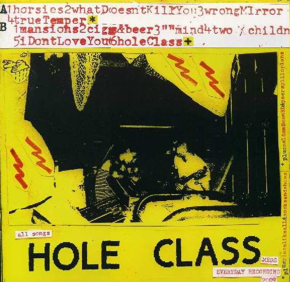 Hole Class by Hole Class (Album, Slacker Rock): Reviews, Ratings ...
