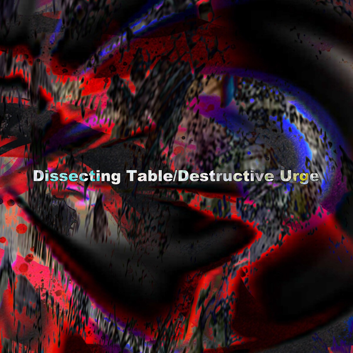 Destructive Urge (Live at UPD Studio on February 1, 2023) by Dissecting Table (Single): Reviews ...