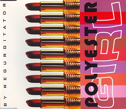 Polyester Girl by Regurgitator (Single, Electropop): Reviews, Ratings ...