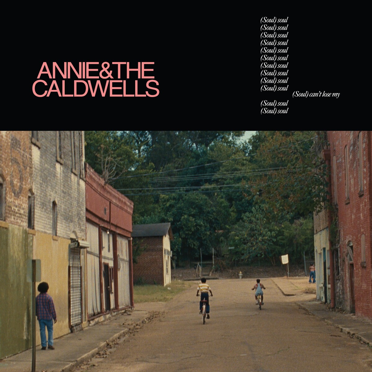 Can’t Lose My (Soul) by Annie & The Caldwells (Album, Progressive Soul ...