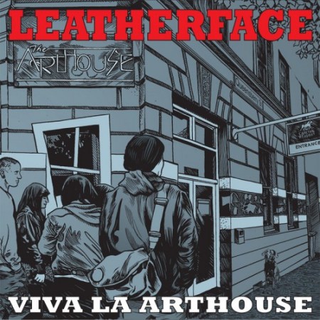 Viva la Arthouse: Live in Melbourne by Leatherface (Album, Punk Rock ...