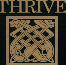 Thrive Albums: songs, discography, biography, and listening guide ...