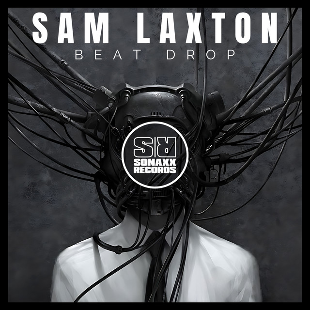 Beat Drop by Sam Laxton (Single, Hard Techno): Reviews, Ratings ...