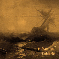 Pathfinder by Indian Fall (Album, Melodic Death Metal): Reviews ...