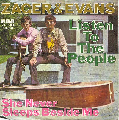 Listen to the People / She Never Sleeps Beside Me by Zager & Evans ...