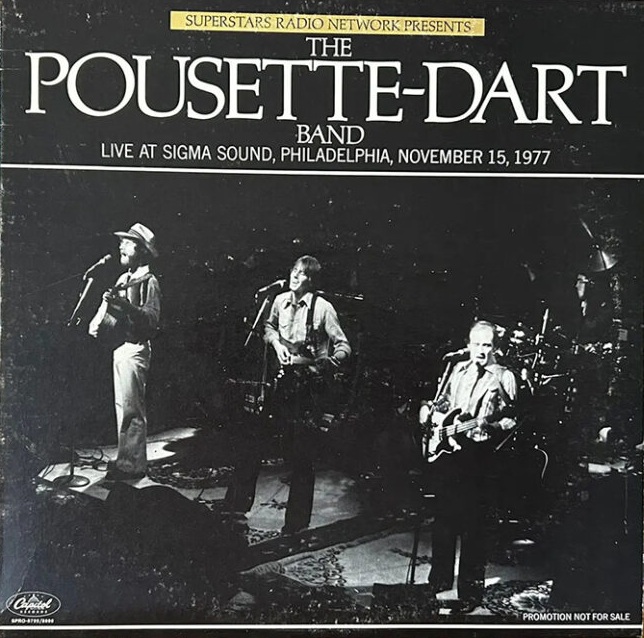Live at Sigma Sound, Philadelphia, November 15, 1977 by Pousette-Dart ...