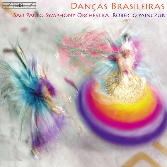 Danças brasileiras by São Paulo Symphony Orchestra / Roberto Minczuk ...