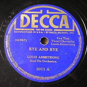 Bye and Bye / Poor Old Joe by Louis Armstrong (Single): Reviews ...