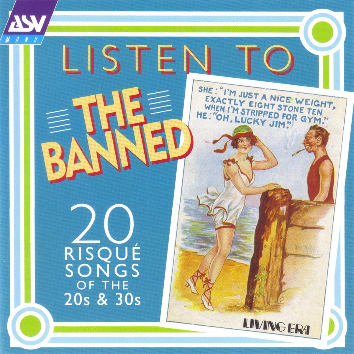 Listen to the Banned: 20 Risqué Songs of the 20s & 30s by Various ...