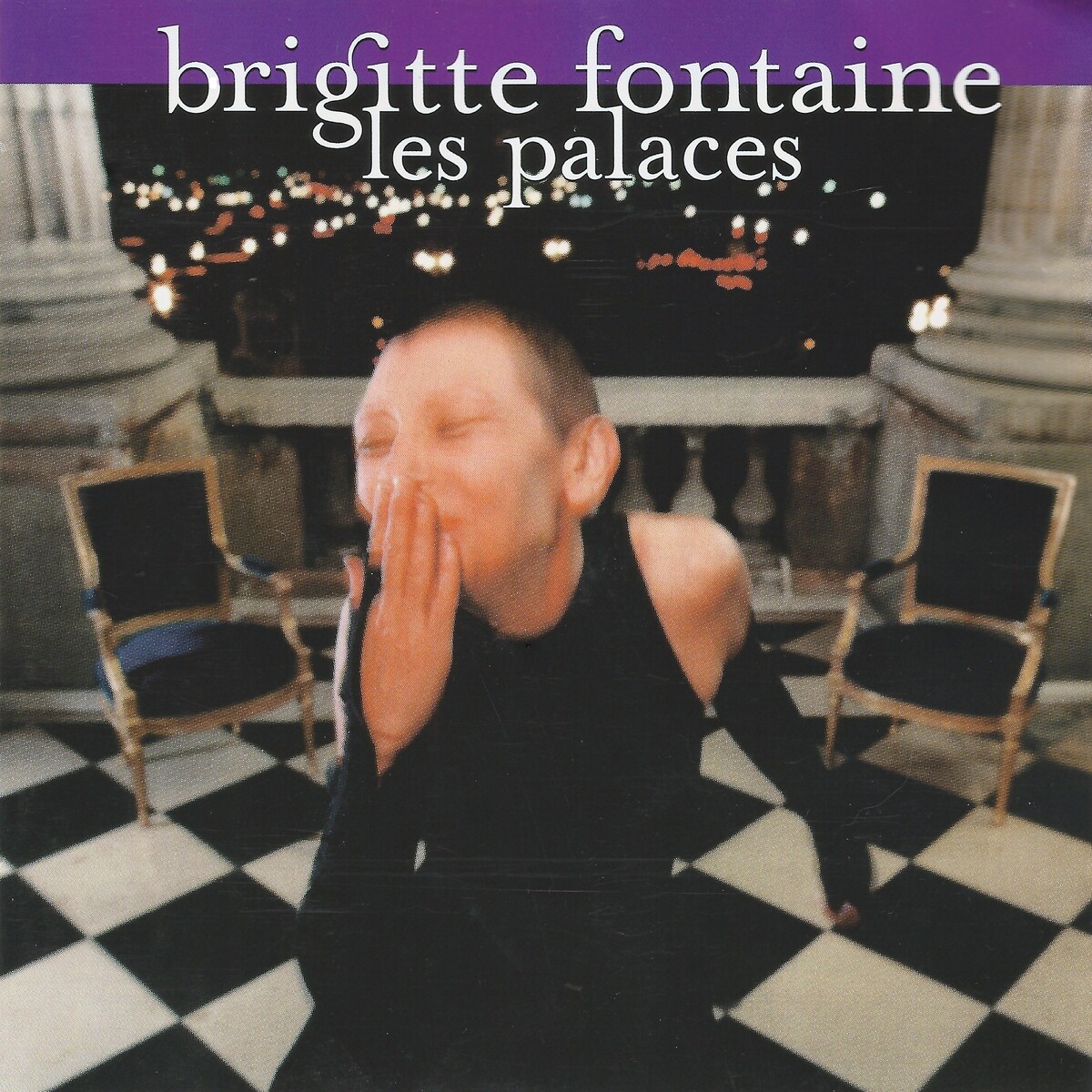 Les palaces by Brigitte Fontaine (Album, Nouvelle chanson française ...