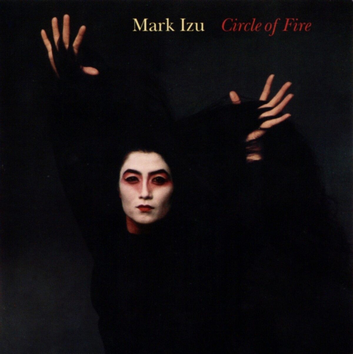 Circle of Fire by Mark Izu (Album, Avant-Garde Jazz): Reviews, Ratings ...