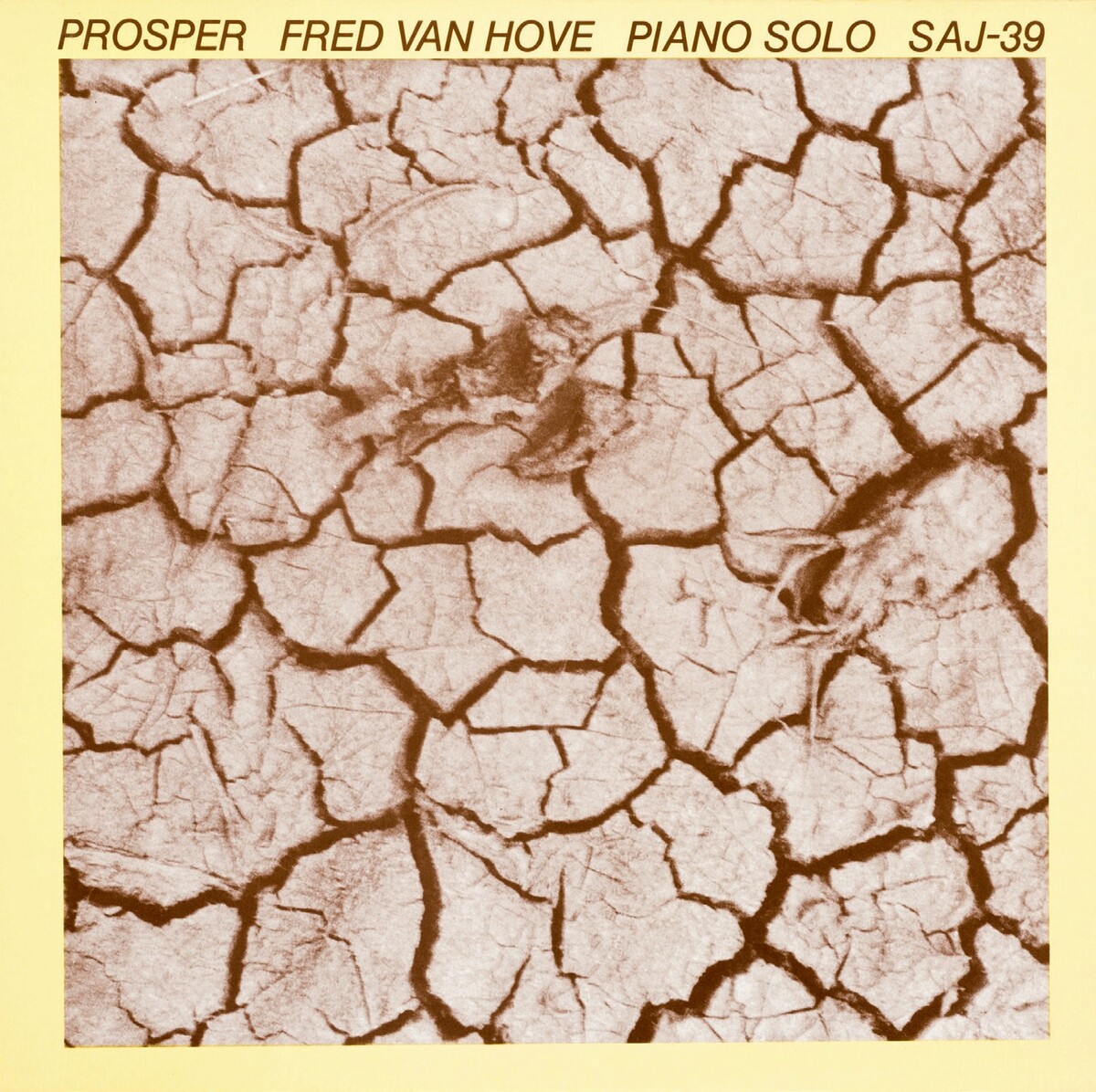 Prosper by Fred Van Hove (Album; FMP): Reviews, Ratings, Credits, Song list - Rate Your Music