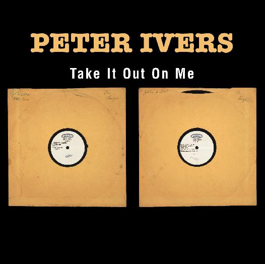Take It Out On Me by Peter Ivers (Album, Experimental Rock): Reviews ...