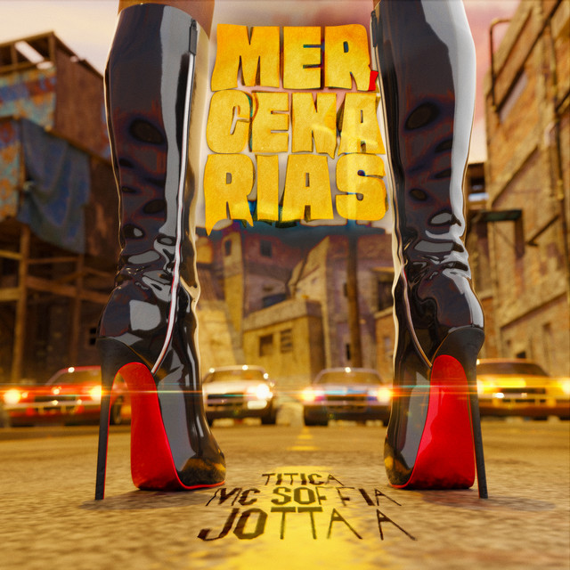 Mercenárias by MC Soffia, Titica & Ella (Single): Reviews, Ratings ...